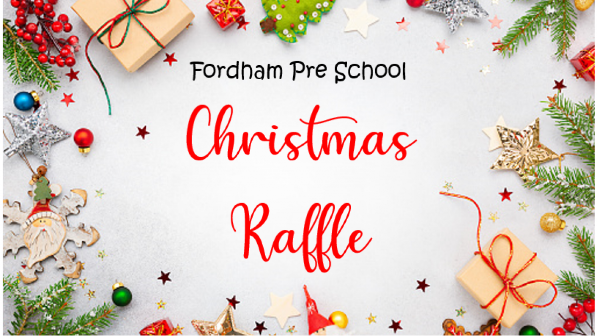 Enter Raffle to Win Festive Prizes hosted by Fordham Preschool