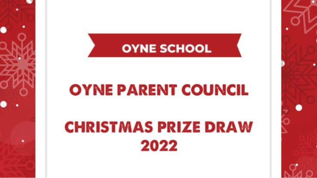 Enter Raffle to Win OPC Christmas Prize Draw hosted by Oyne Parent Council