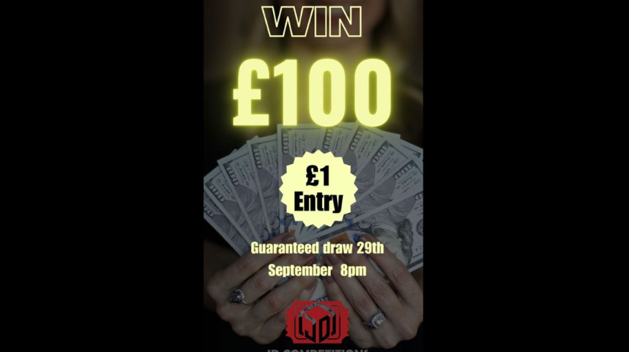 Enter Raffle to Win £100 in your bank hosted by JD competitions