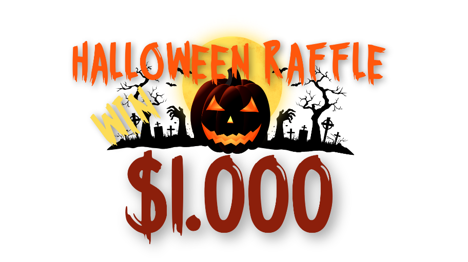 Enter Raffle to Win raffall $1000 halloween hosted by William Leon