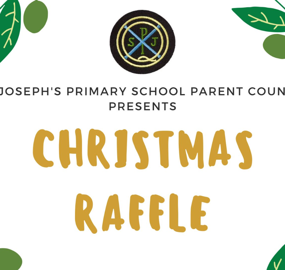 Enter Raffle to Win St Joseph's Christmas Raffle 2024 hosted by Parent ...