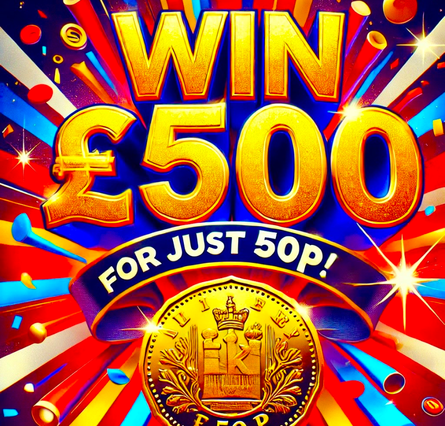 Enter Raffle to Win £500 for 50p hosted by Mr Chang