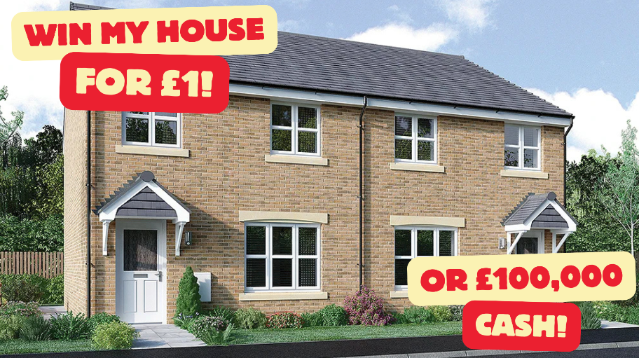 Enter Raffle to Win MY £250,000 House OR £100,000 Cash for £1! hosted ...